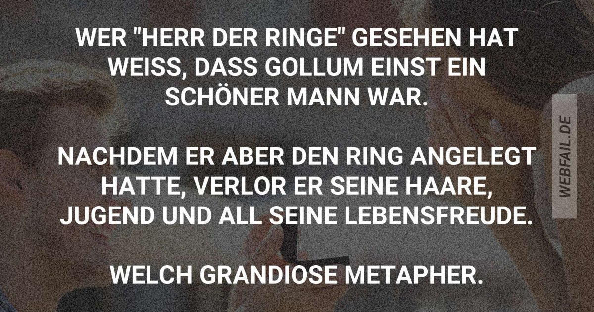 Ein Ring, sie zu knechten | Webfail - Fail Bilder und Fail Videos