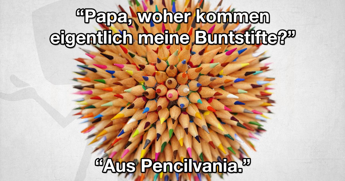 Wo die Stifte leben - Fun Bild | Webfail - Fail Bilder und Fail Videos