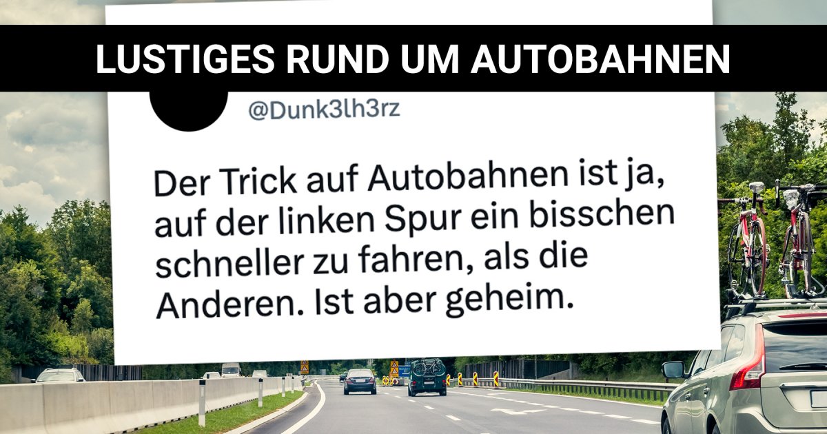 Humor im Auto: Lustiges rund um Autobahnen | Webfail - Fail Bilder und ...