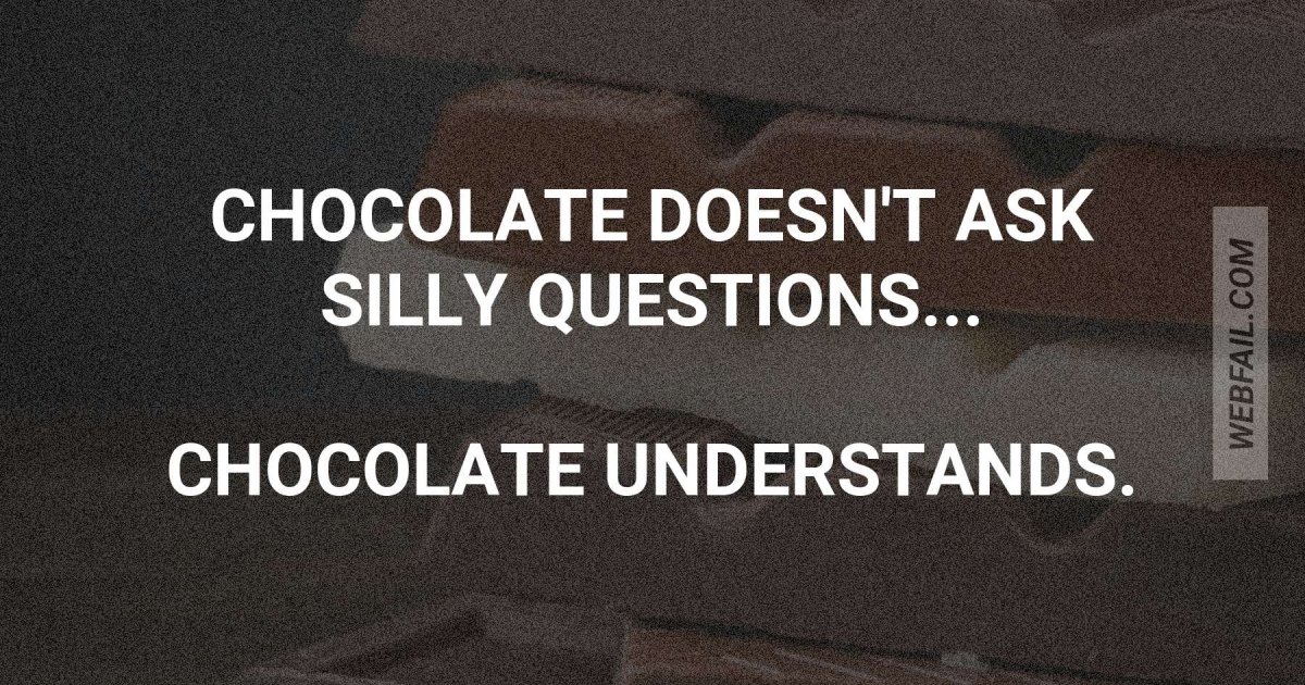 The truth about chocolate | Webfail - Fail Pictures and Fail Videos