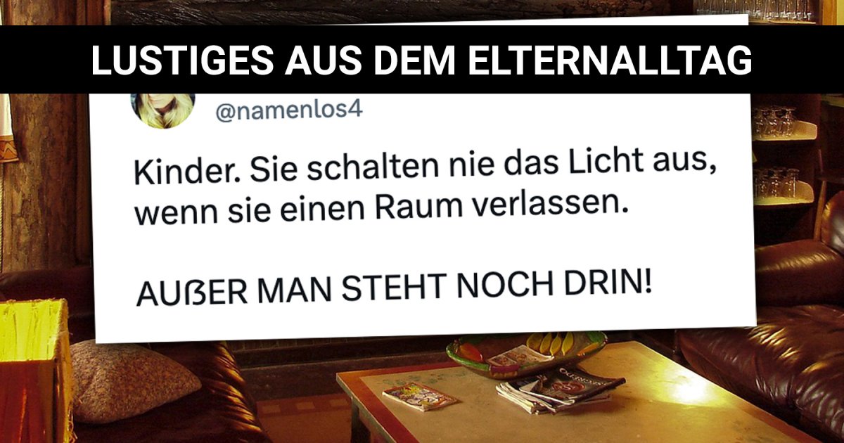 Familien mit viel Humor: Lustiges aus dem Elternalltag | Webfail - Fail ...