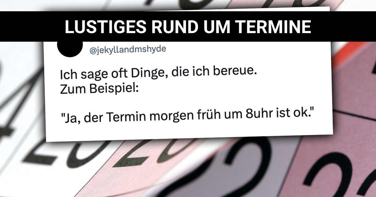 Lustiges rund um Termine | Webfail - Fail Bilder und Fail Videos