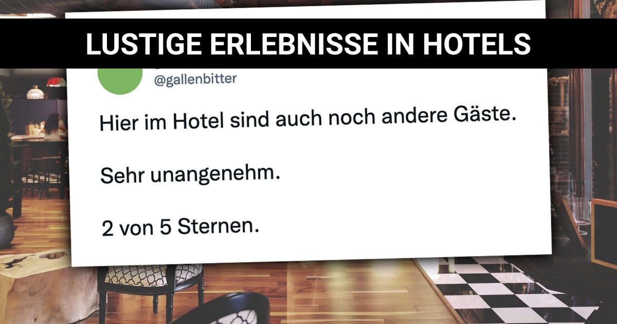 Mit Humor entspannen: Lustige Erlebnisse in Hotels | Webfail - Fail ...