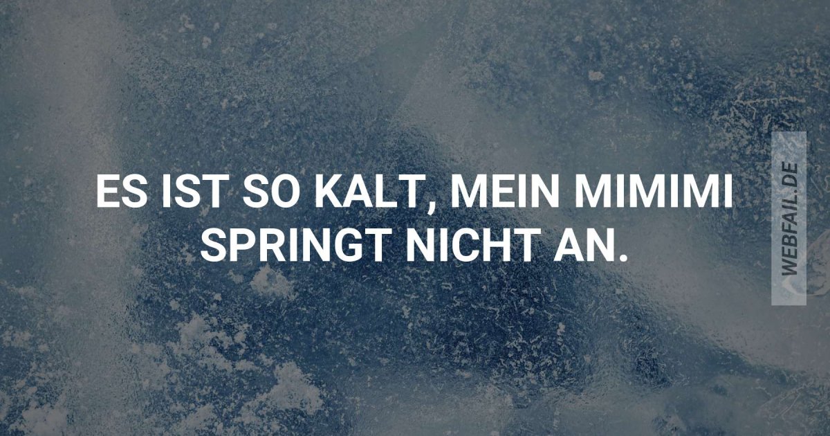 Es ist so kalt! | Webfail - Fail Bilder und Fail Videos