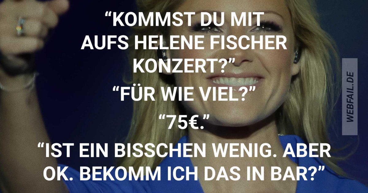 Helene Fischer Konzert | Webfail - Fail Bilder und Fail Videos