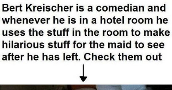Hotel Room Pranks - Win Picture | Webfail - Fail Pictures and Fail Videos