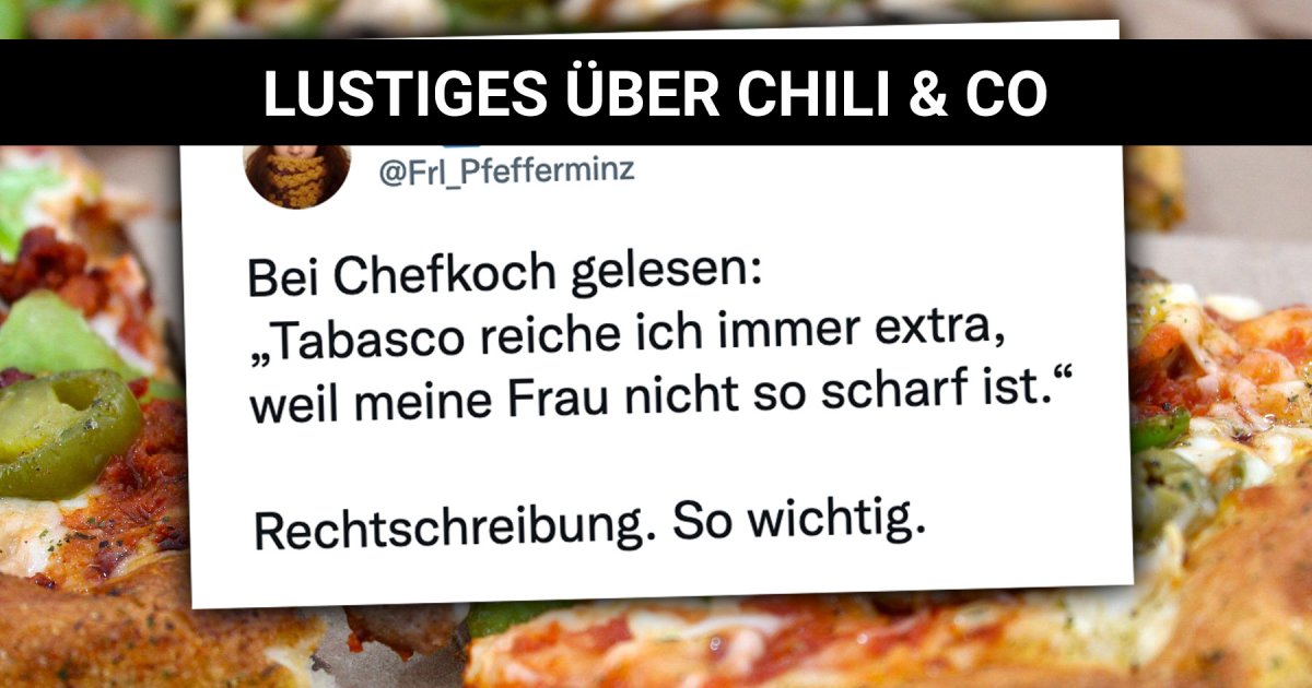 Nur ein bisschen scharf: Lustiges über Chili und Co | Webfail - Fail ...