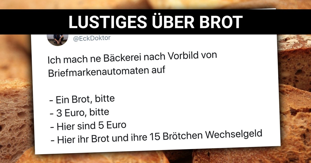 Wir haben noch Brot daheim: Lustiges über Brot | Webfail - Fail Bilder ...
