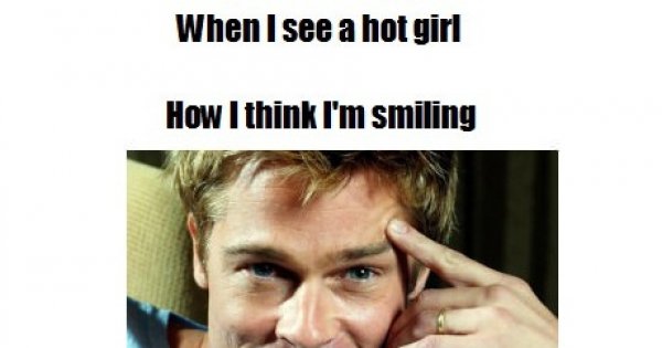 When I see a hot girl - Meme Picture | Webfail - Fail Pictures and Fail ...